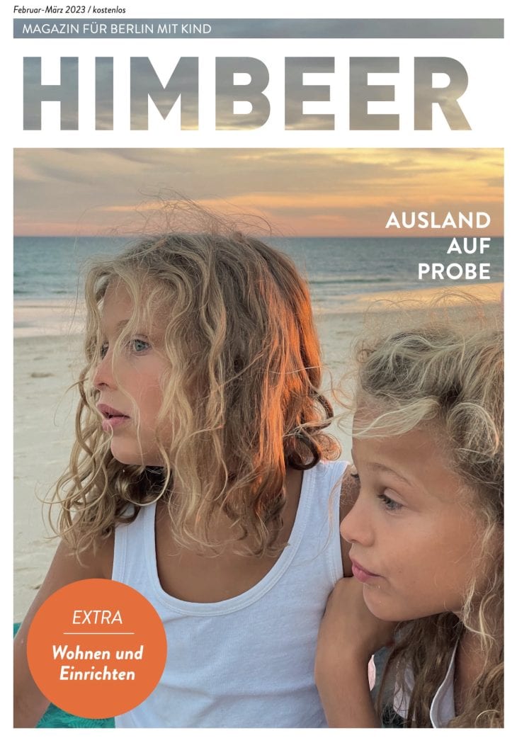 Berlin mit Kind Februar-März 2023 – Familienmagazin // HIMBEER